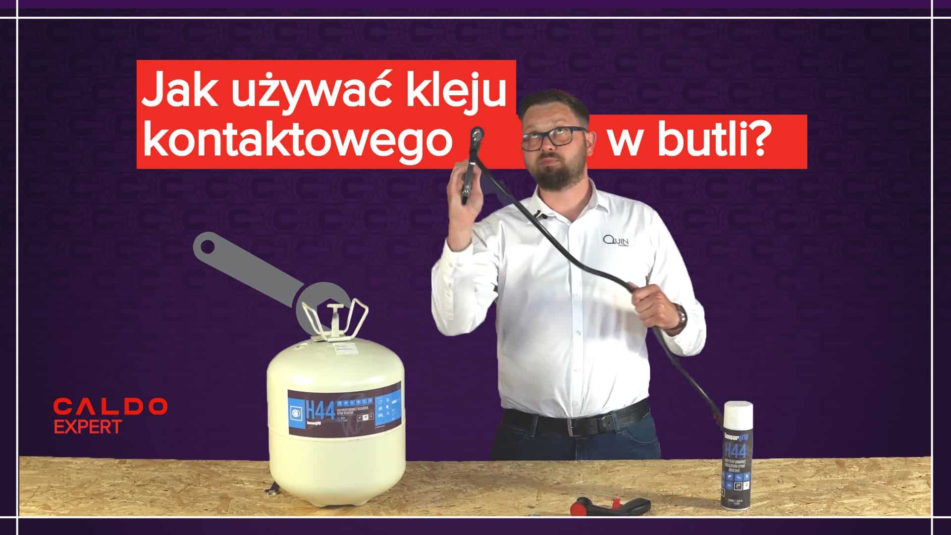 Jak używać kleju kontaktowego w butli? | Caldo